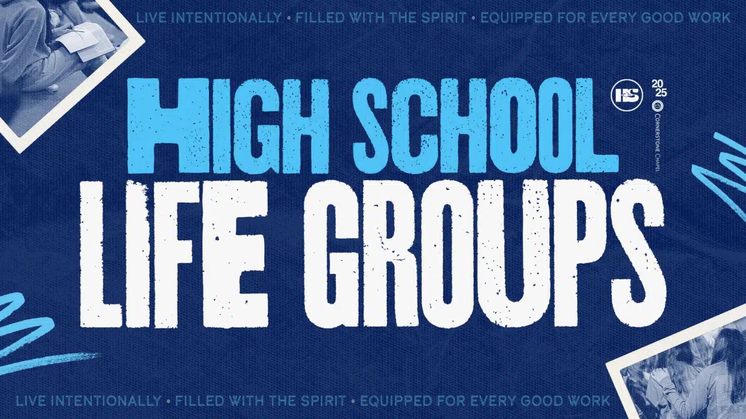 High School Life Groups – Cornerstone Chapel
